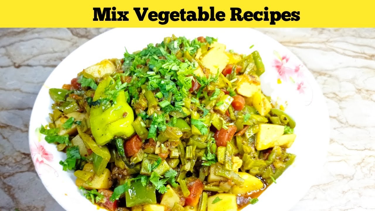 Dhaba Style Mix Sabzi Recipe | How to Make Mix Vegetable Recipe ...