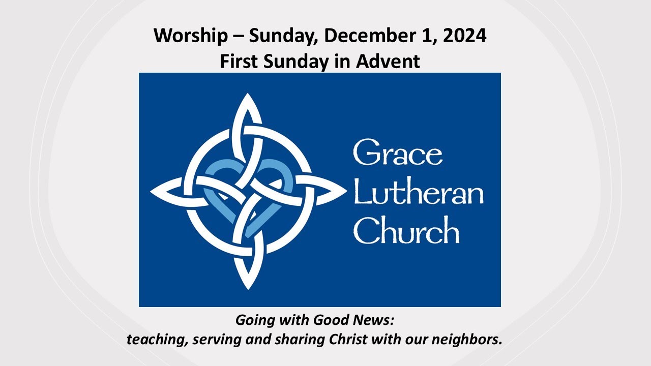 Sunday, December 1, 2024 - First Sunday in Advent - YouTube