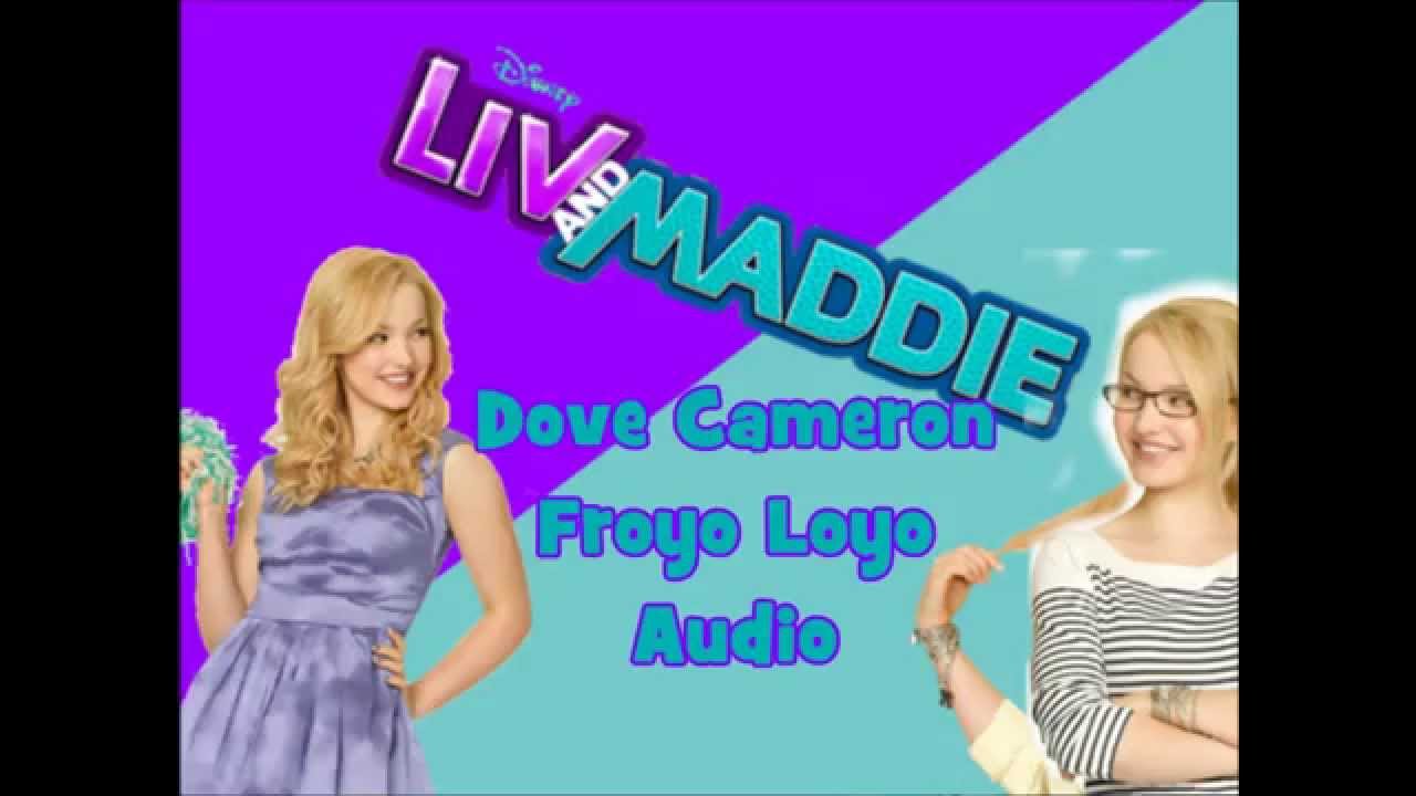 Froyo Yolo Dove Cameron From Liv and Maddie - YouTube