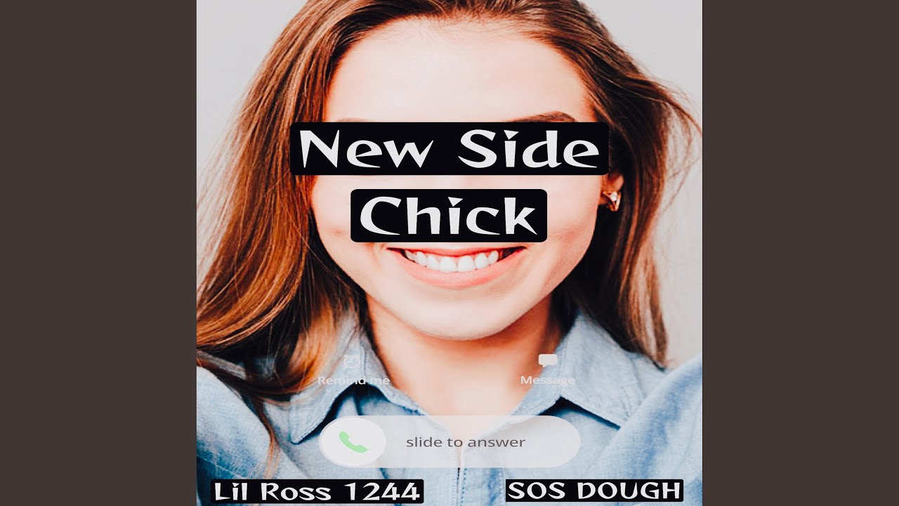 New Side Chick - YouTube