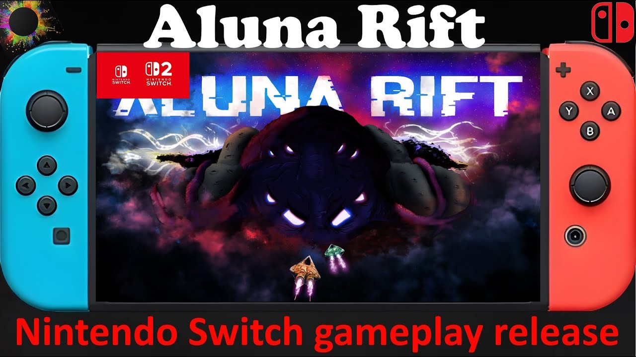 Aluna Rift - Nintendo Switch / Switch 2 Compatible gameplay release ...