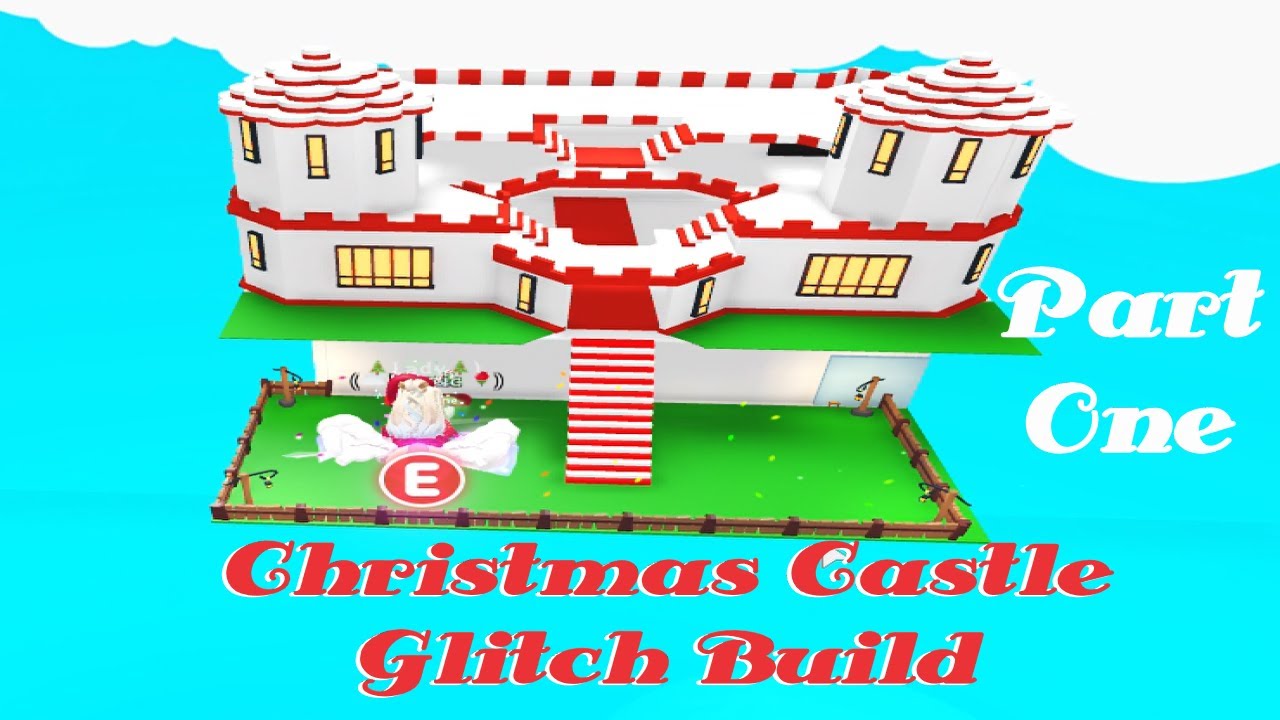 Part 1🏰CHRISTMAS CASTLE GLITCH Build🏰Adopt me, Roblox - YouTube