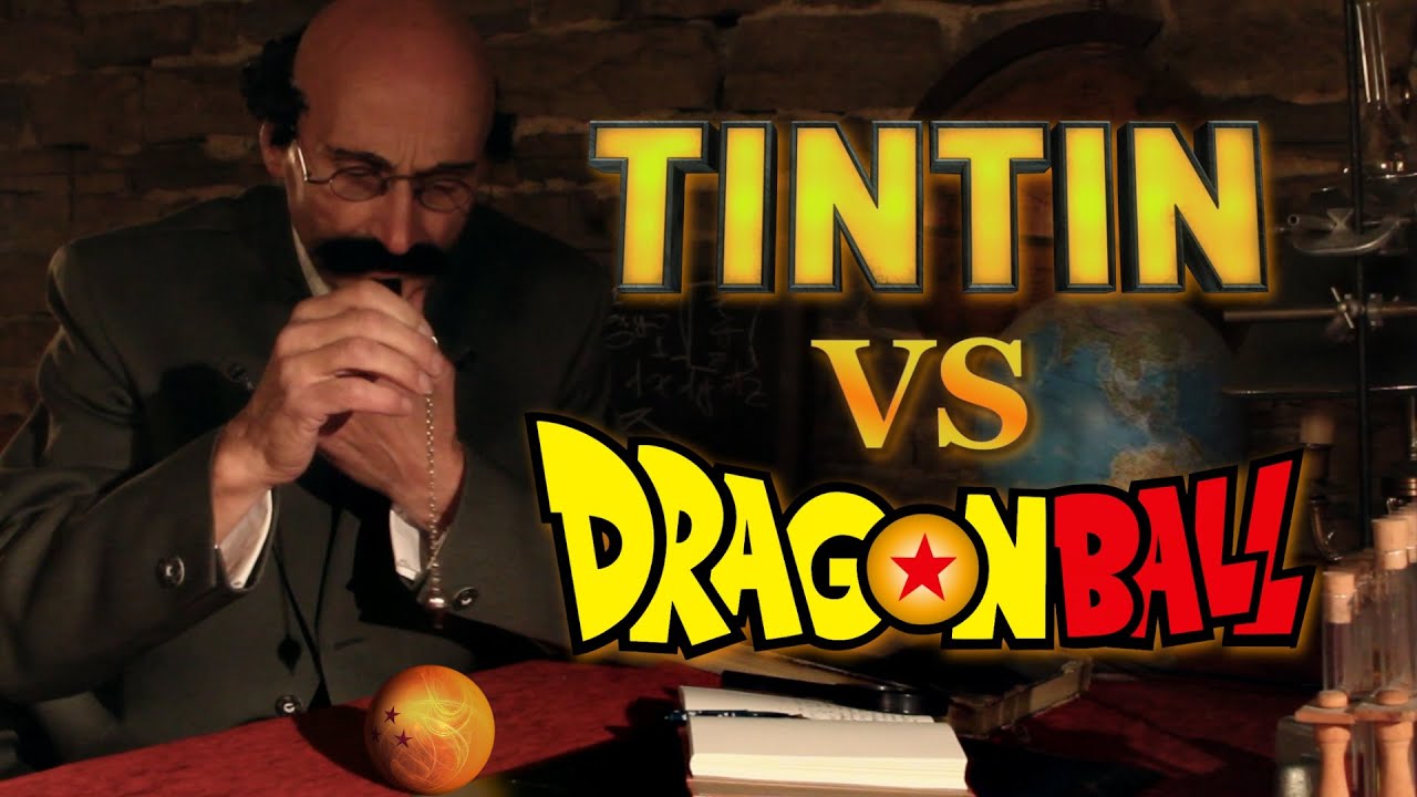 TINTIN VS DRAGON BALL - Live Action Trailer - YouTube