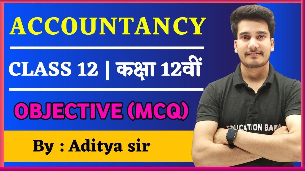 Accounts Class 12 Important Questions 2024 | Accountancy Class 12 ...