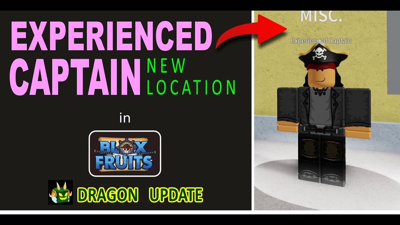 Experienced Captain New Location in BLOX FRUITS Dragon Update | How to ...
