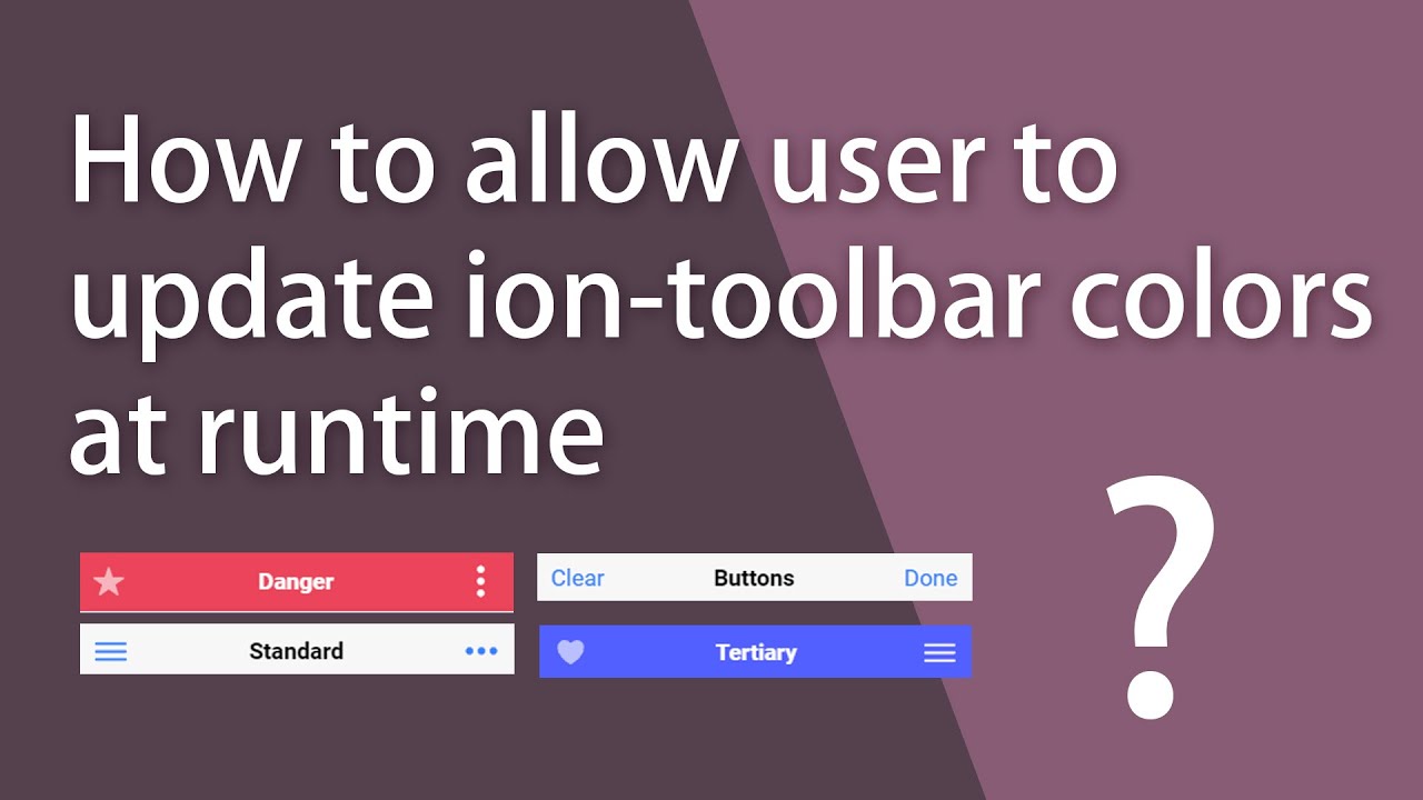 How to allow user to update ion-header color | ion custom theme | ion ...