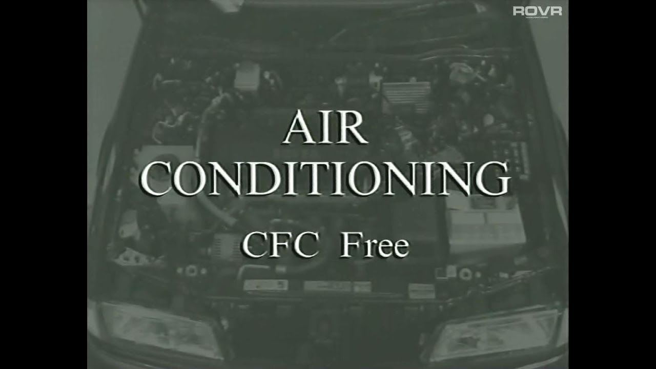 Rover - Air Conditioning - CFC Free - Service Insight Training (1992 ...