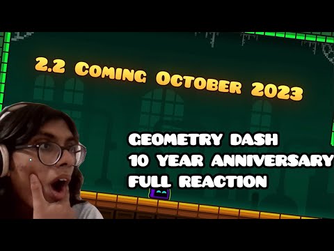 GEOMETRY DASH 10 YEAR ANNIVERSARY REACTION - YouTube