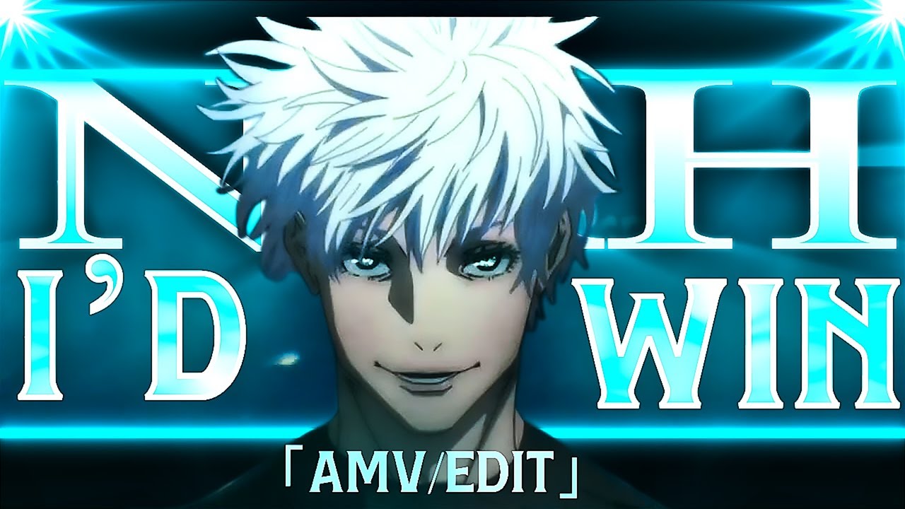 NAH I'D WIN Gojo😈「AMV/EDIT」WAKE UP! Thanks for 60 SUB! - YouTube