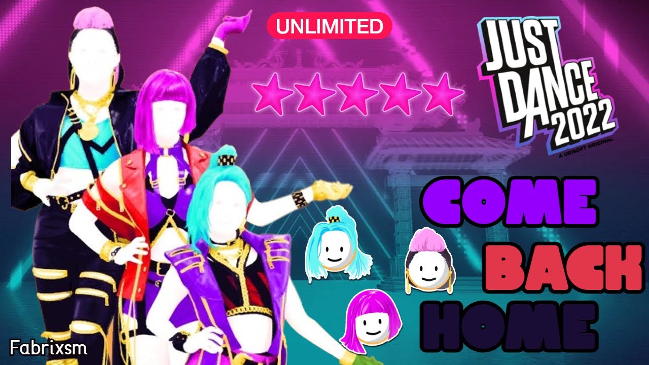 Come Back Home - 2ENE1 | Just Dance 2022 Unlimited (2021) - YouTube