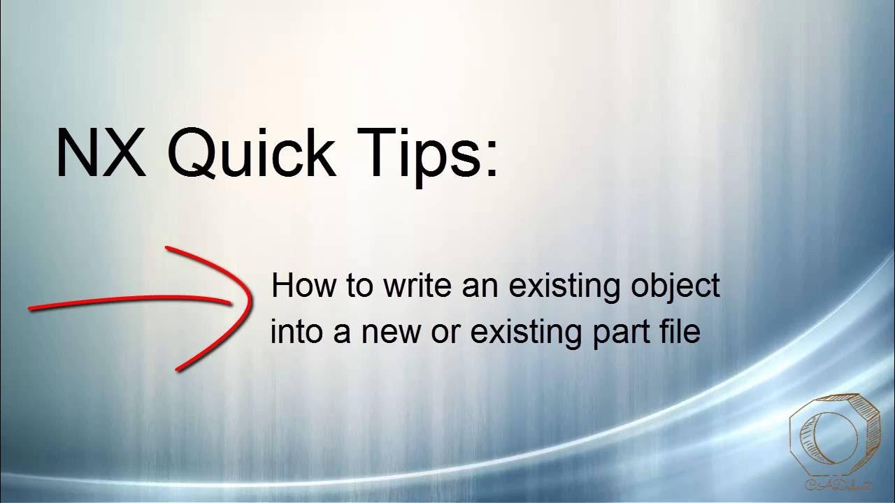 NX TIPS: How to export an existing object to a new part - YouTube
