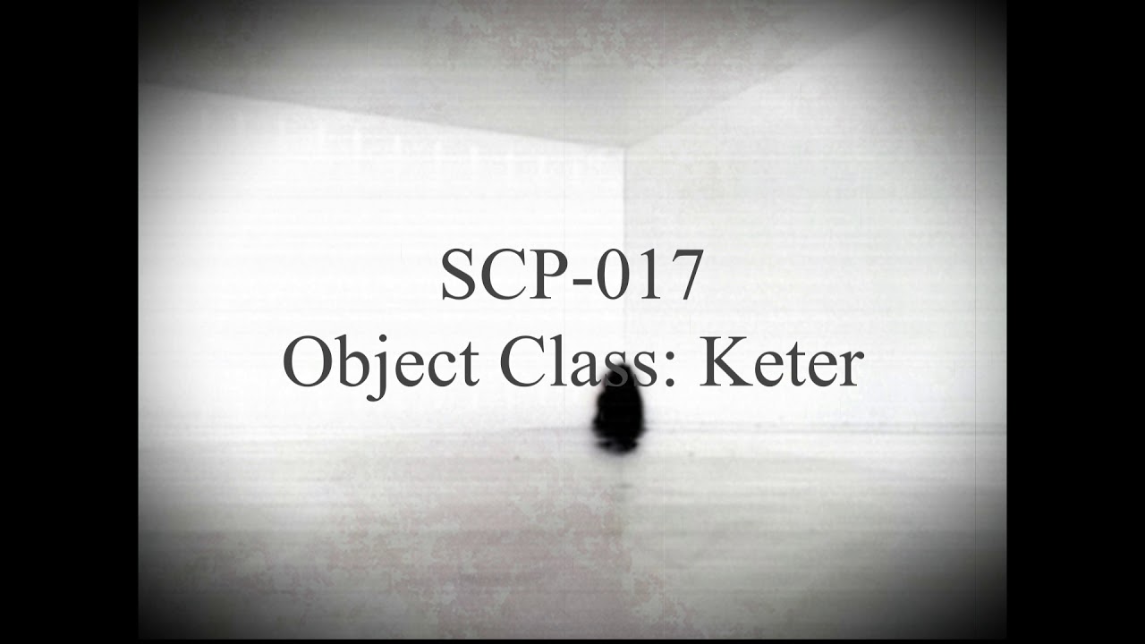 SCP-017 Reading - YouTube