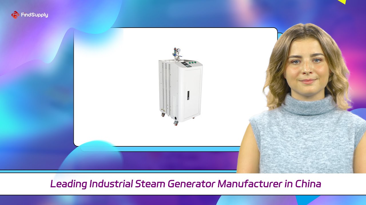Leading Industrial Steam Generator Manufacturer in China - YouTube