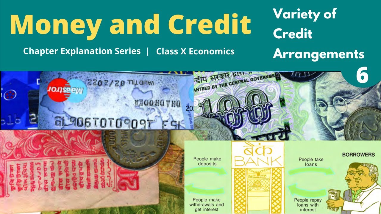Variety of Credit Arrangements | Money and Credit| Class 10 Economics ...