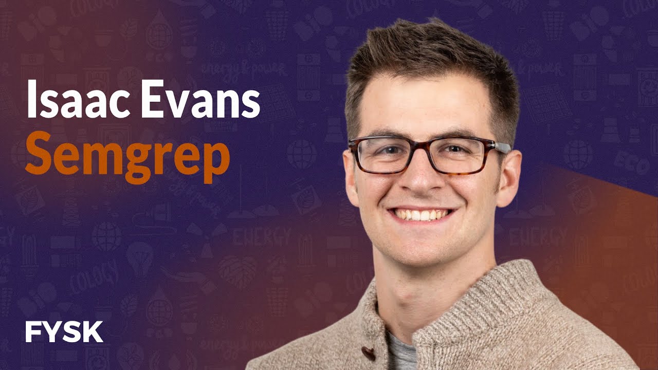 Semgrep - Isaac Evans | Founders You Should Know - YouTube