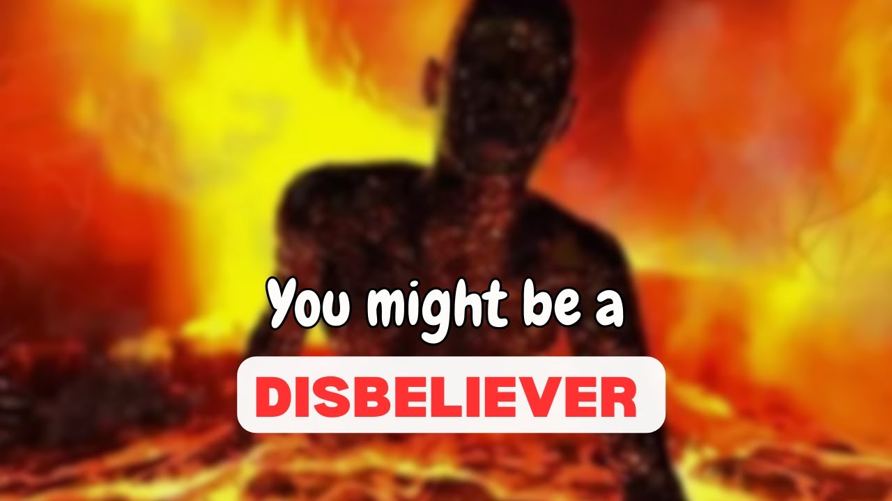 1 SIGN that you might be a DISBELIEVER|Signs of a Disbeliever in Islam ...