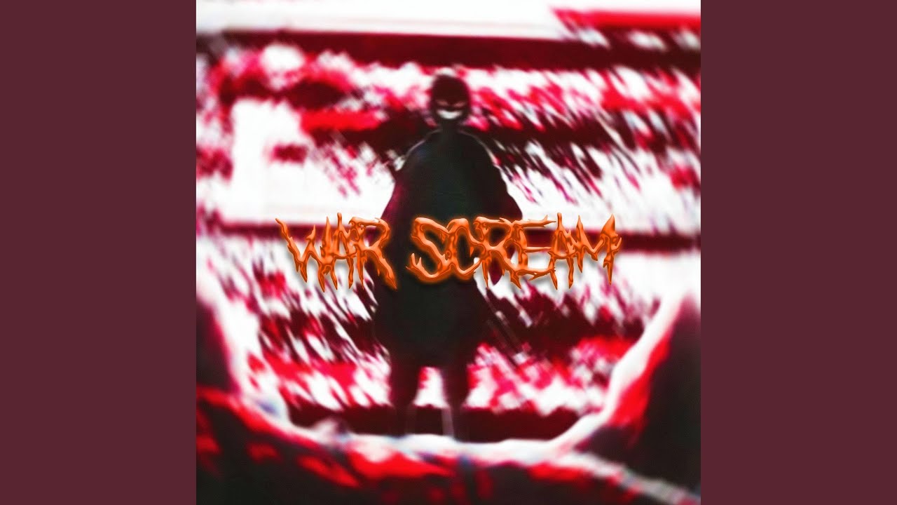 War Scream - YouTube