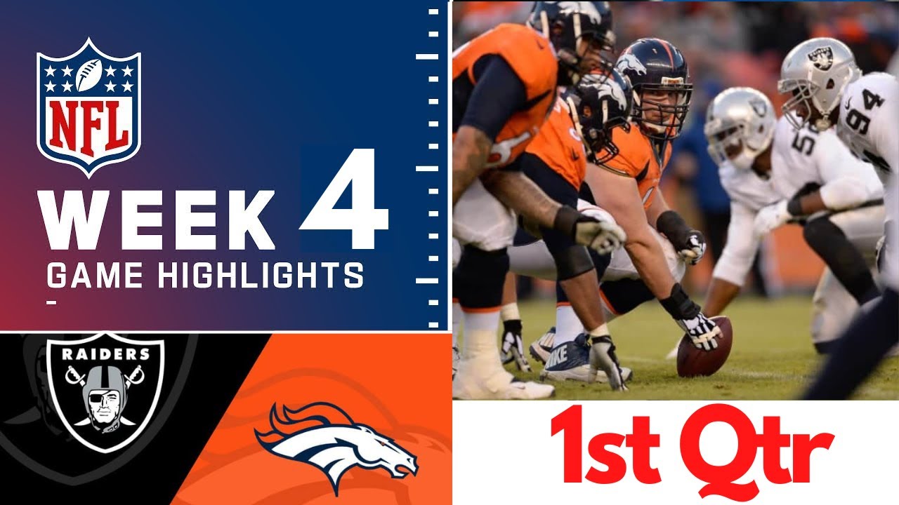 Las Vegas Raiders vs. Denver Broncos Full Game Highlights 1st Qtr | NFL ...