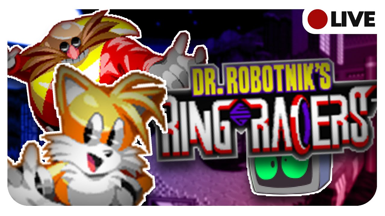 DR ROBOTNIK'S RING RACERS | Sonic Fan Games | 🔴 LIVE - YouTube