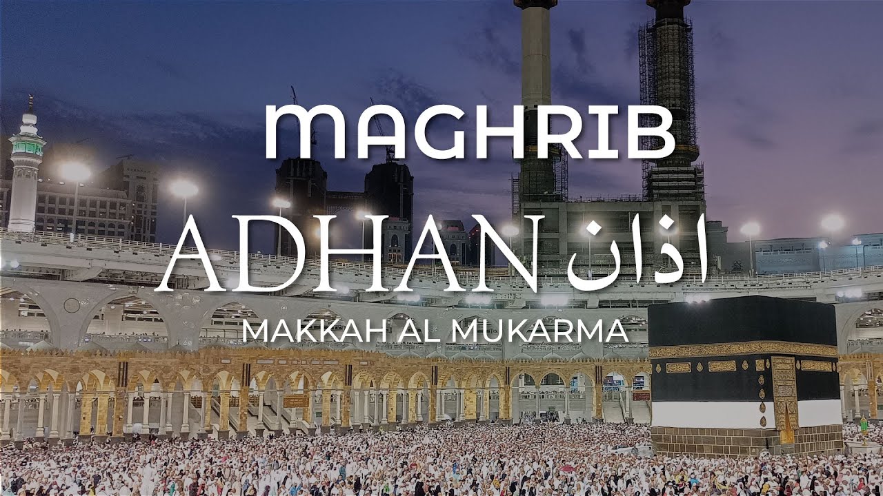 Live Best Maghrib Azaan in Haram | Adhan in Makkah | Hajj vlog ...