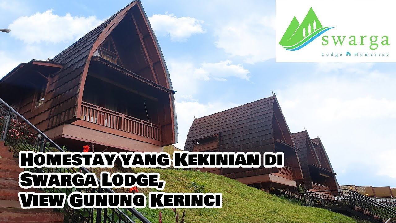 Villa Kekinian Swarga Lodge dengan view Gunung Kerinci Jambi - YouTube