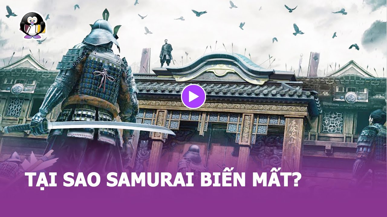 Tại sao SAMURAI từng huy hoàng nhưng lại biến mất? - YouTube