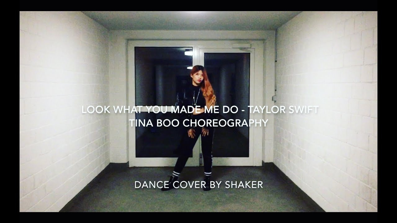Look What You Made Me Do - Taylor Swift / Tina Boo Choreography / Dance ...