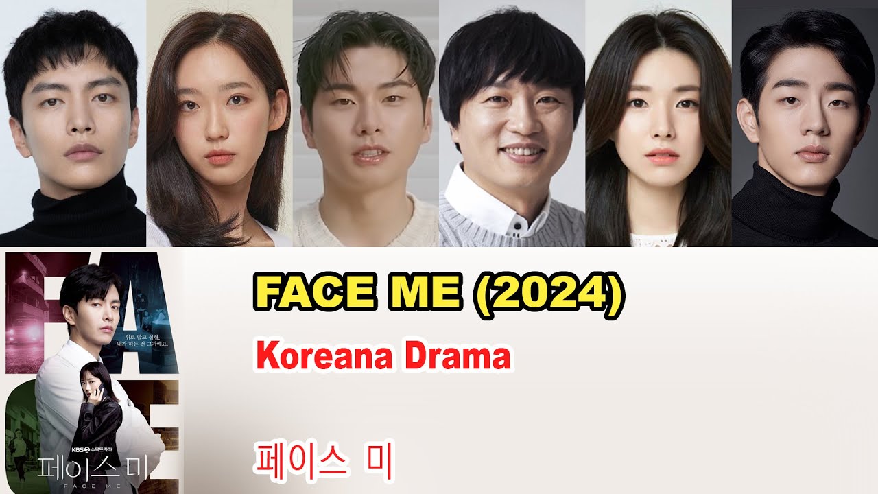 Face Me 2024 | Face Me Korean Drama Cast | 페이스 미 - YouTube