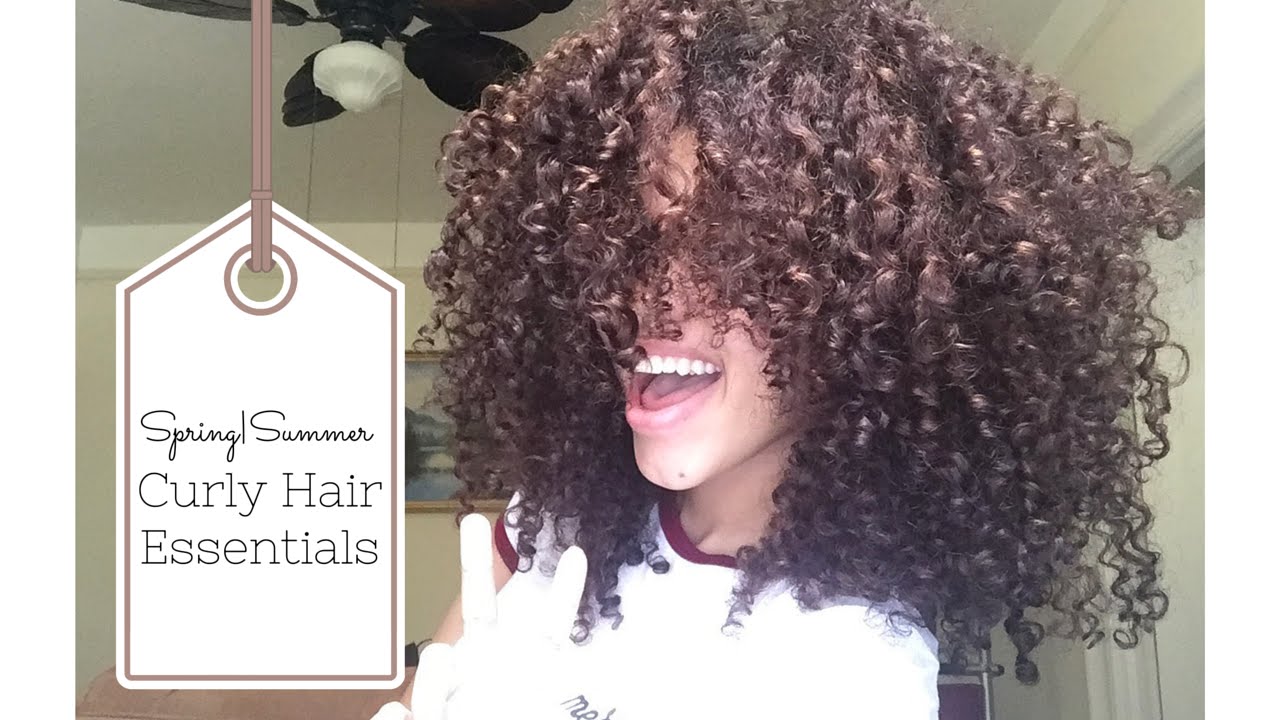 Spring|Summer Curly Hair Essentials| 2016 - YouTube