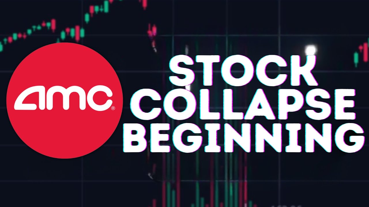 AMC STOCK UPDATE: THE STOCK MARKET COLLAPSE IS JUST BEGINNING! - YouTube