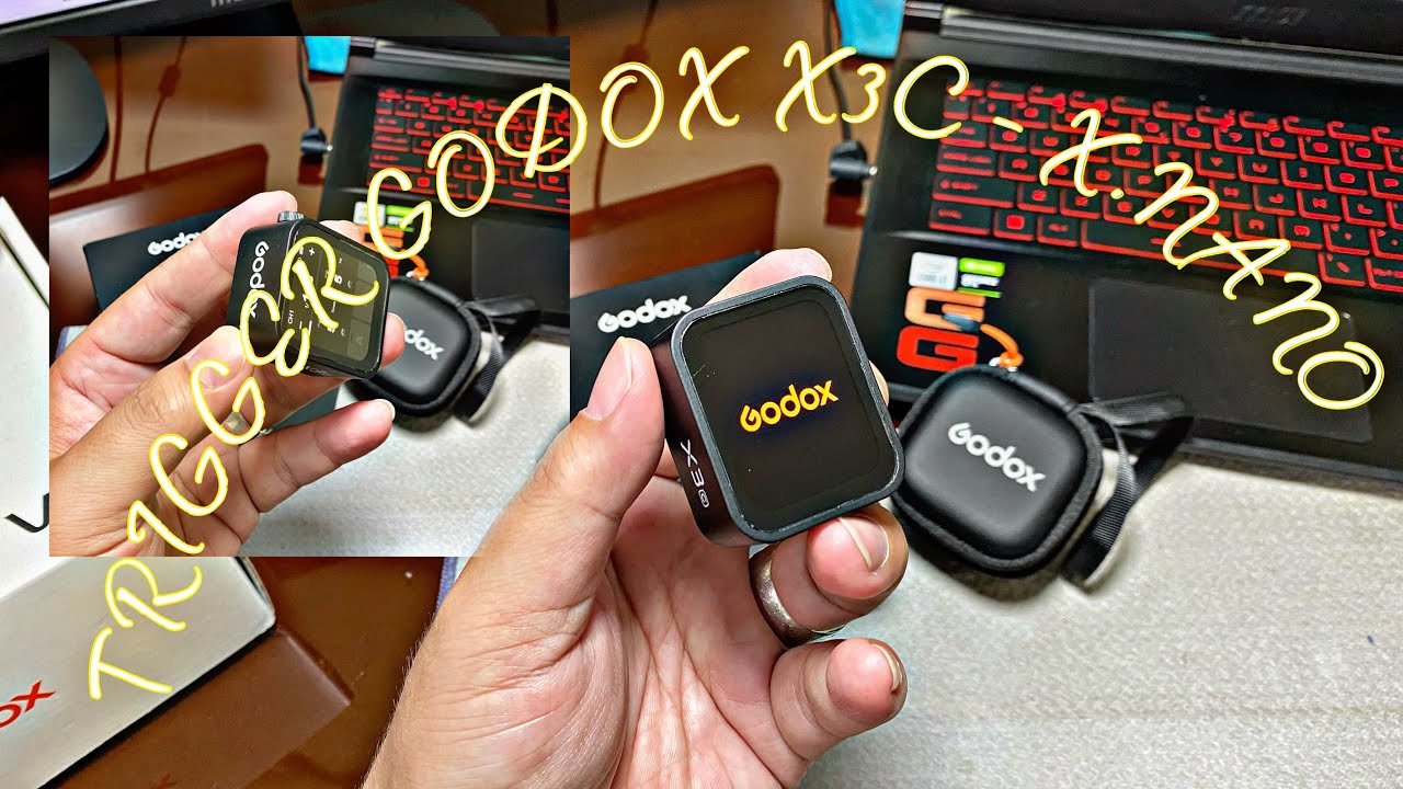 TRIGGER GODOX X3C or X.NANO - YouTube