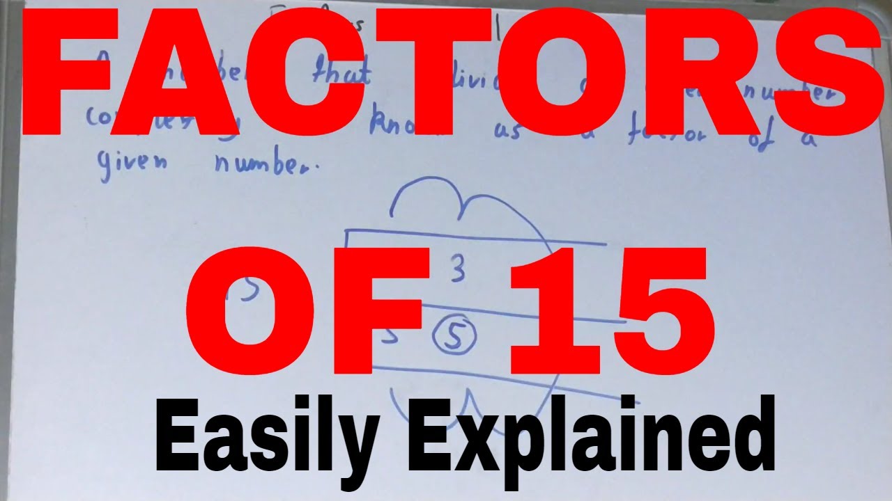 Factors Of 15 How To Find Factors Of 15 Write Down Factors Of 15 Find