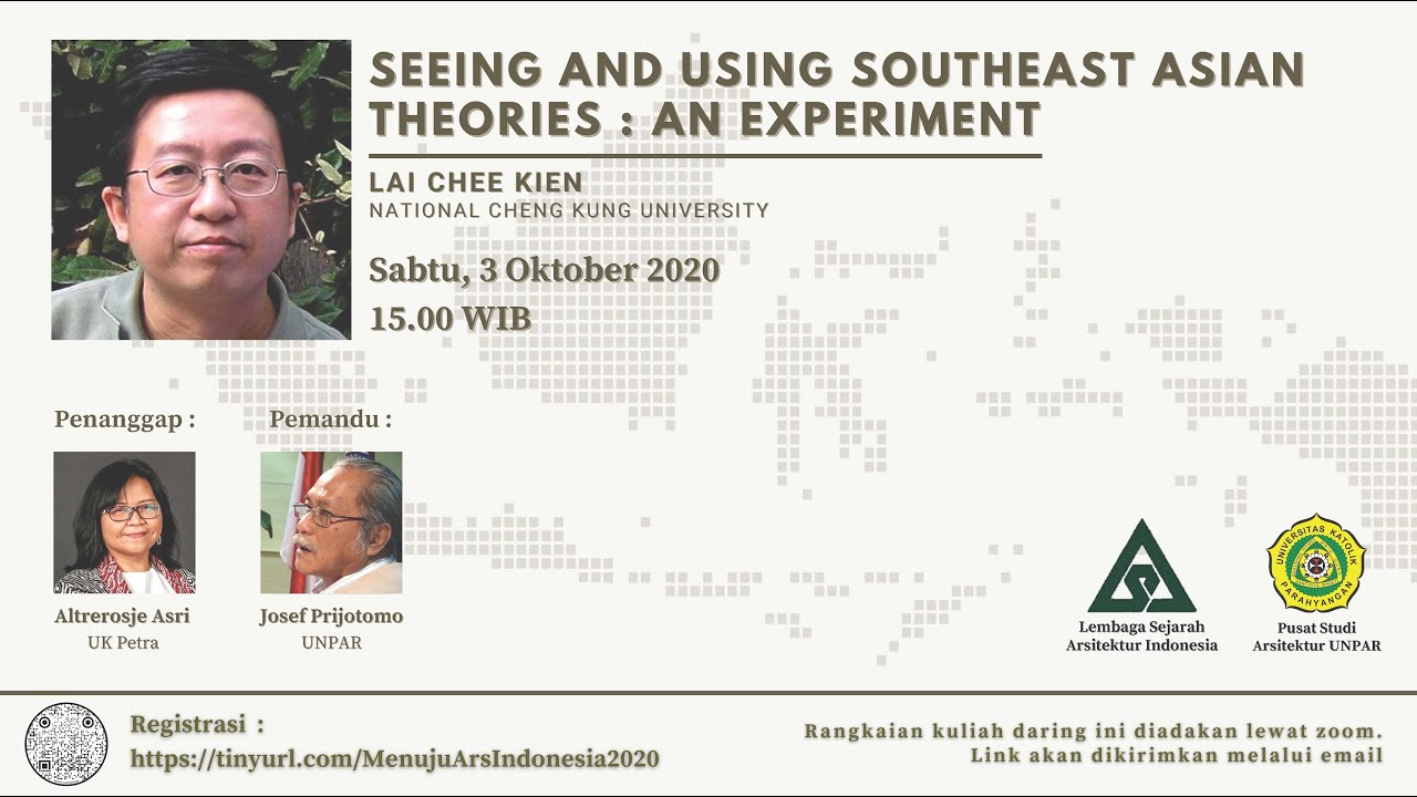 SEEING AND USING SOUTHEAST ASIAN THEORIES : AN EXPERIMENT - LAI CHEE KIEN - YouTube