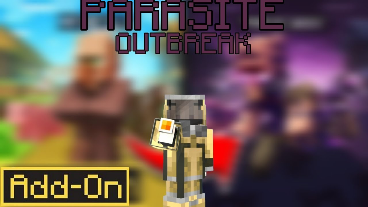 PARASITE OUTBREAK Minecraft bedrock/mcpe addon - YouTube