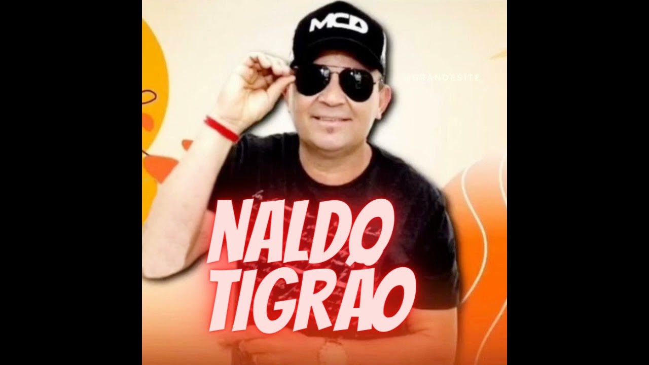NALDO TIGRÃO NOVEMBRO 2022 - YouTube