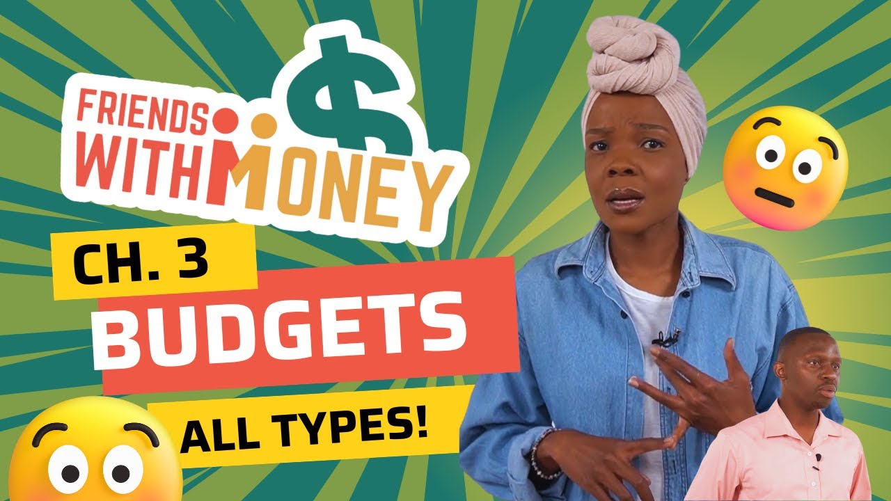 Friends With Money Episode 3 Types Of Budgets YouTube Friends With Money Episode 3 Types Of Budgets YouTube