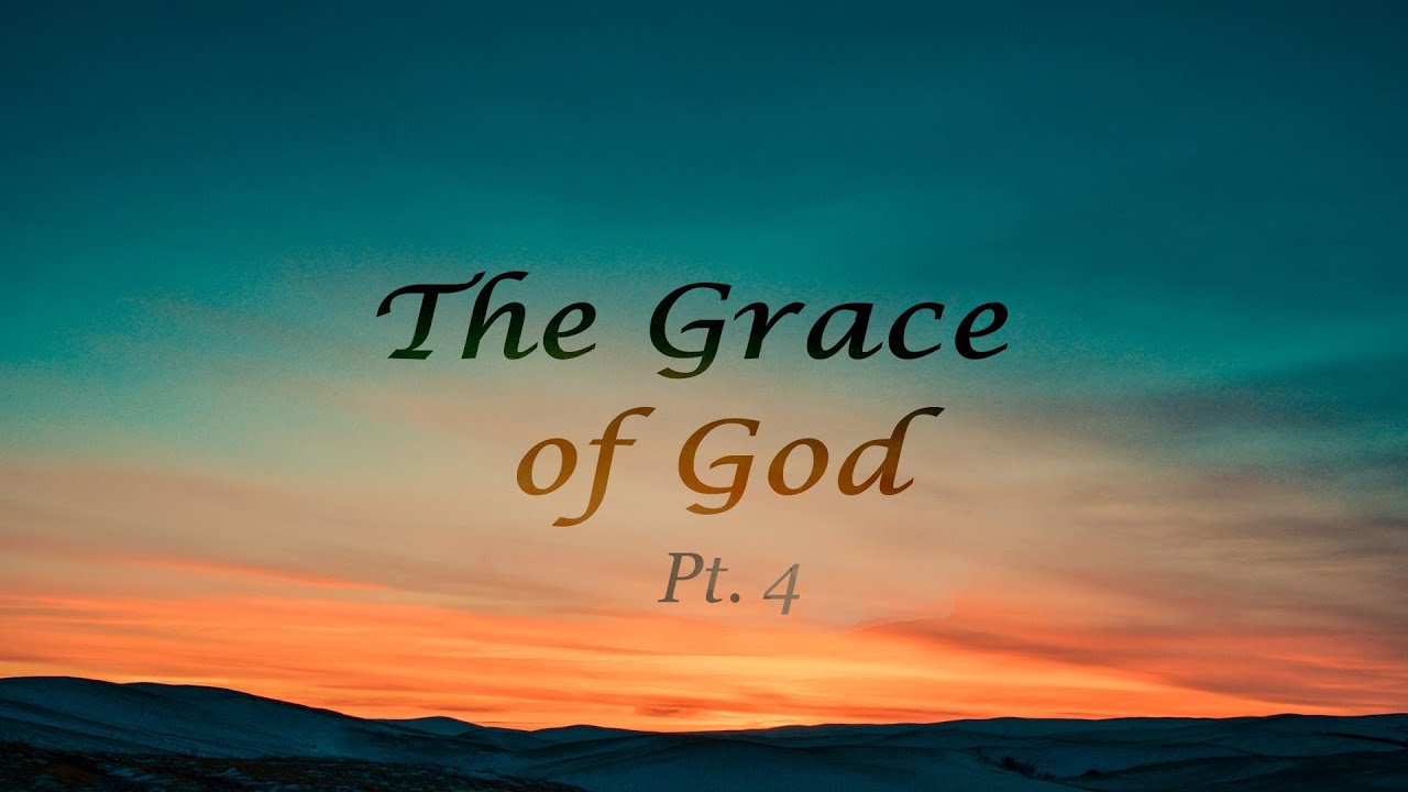 Be Strong in the Grace of Christ (The Grace of God, Pt. 4) - YouTube