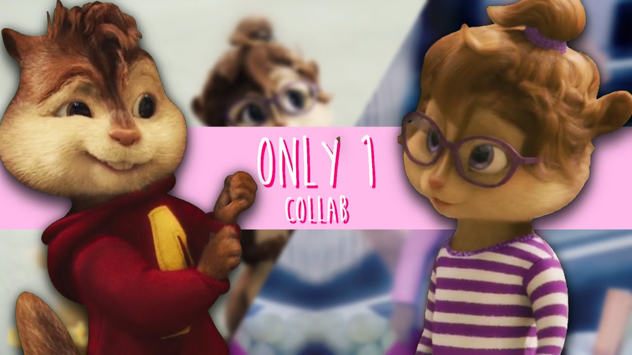 Chipettes - Only 1 [Collab w/Stitch-Angel] - YouTube