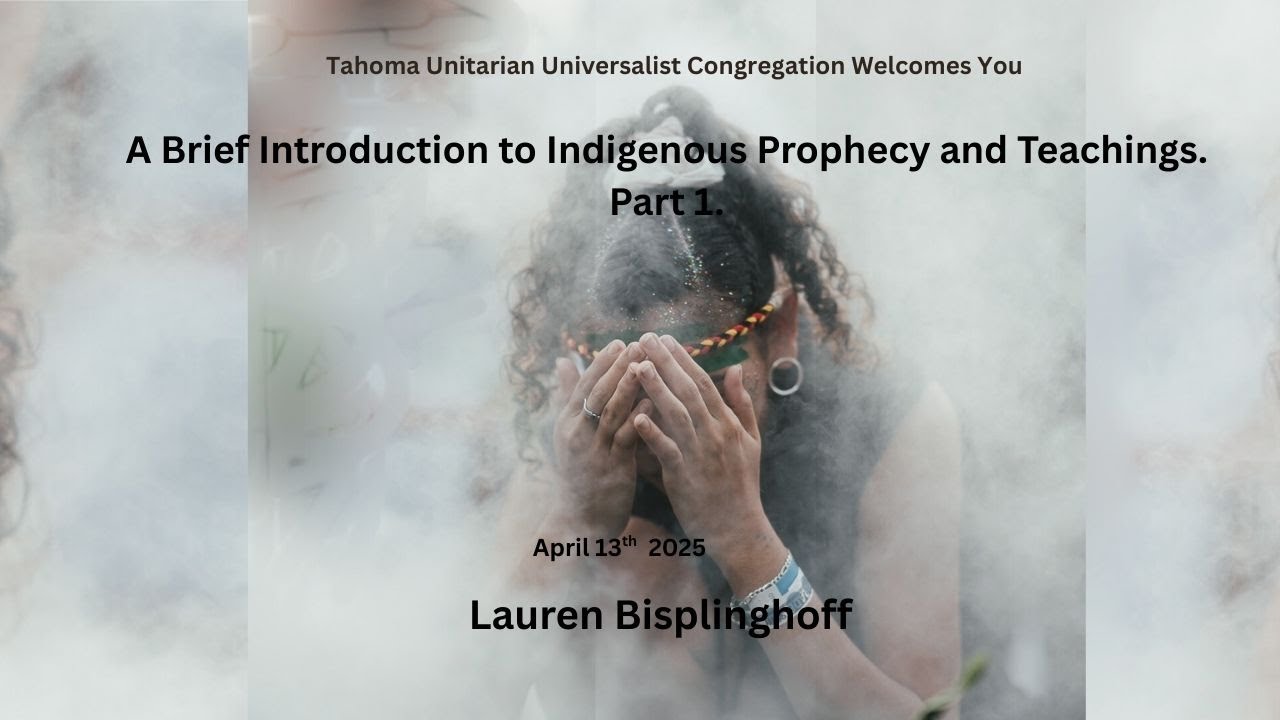 A Brief Introduction to Indigenous Prophecy & Teachings Pt 1 - 4/ 13 ...