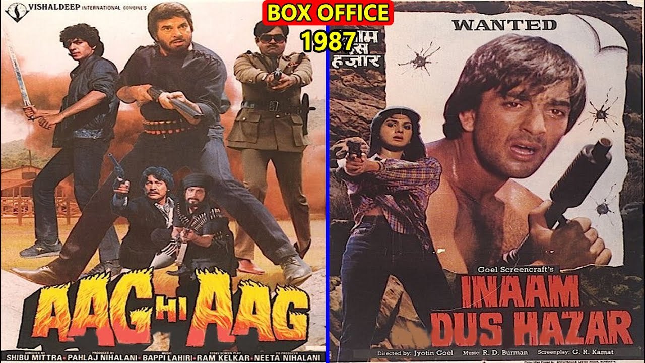 Aag Hi Aag vs Inaam Dus Hazar 1987 Movie Budget, Box Office Collection ...
