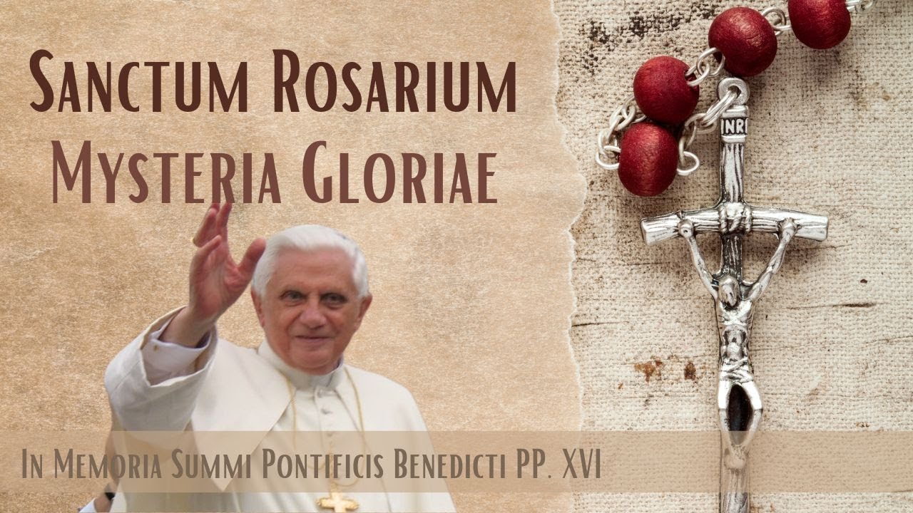 Sanctum Rosarium - Mysteria Gloriae in Memoria Summi Pontificis ...