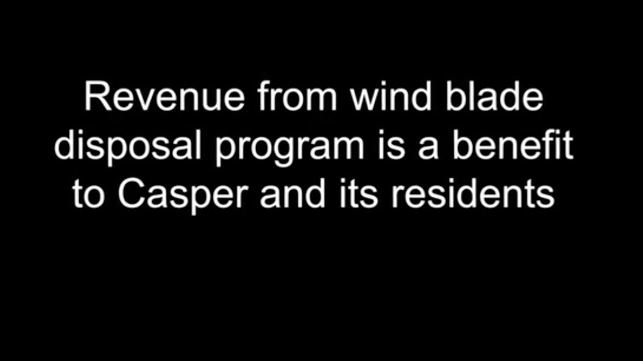 Kyle Gamroth, Casper City Council, on the wind blade disposal program ...