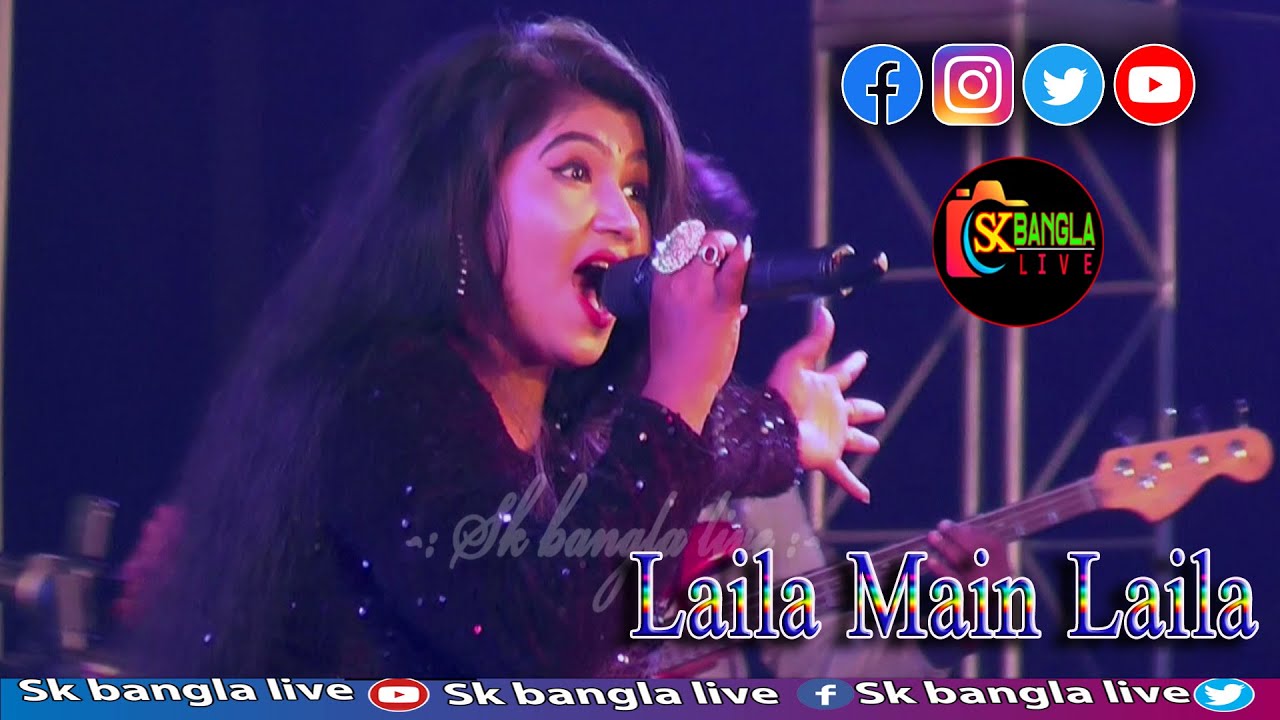 Laila Main Laila || Live By - Sk bangla live ( LED WALL ) - YouTube