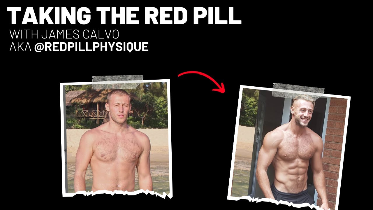 The Red Pill Physique with James Calvo - YouTube