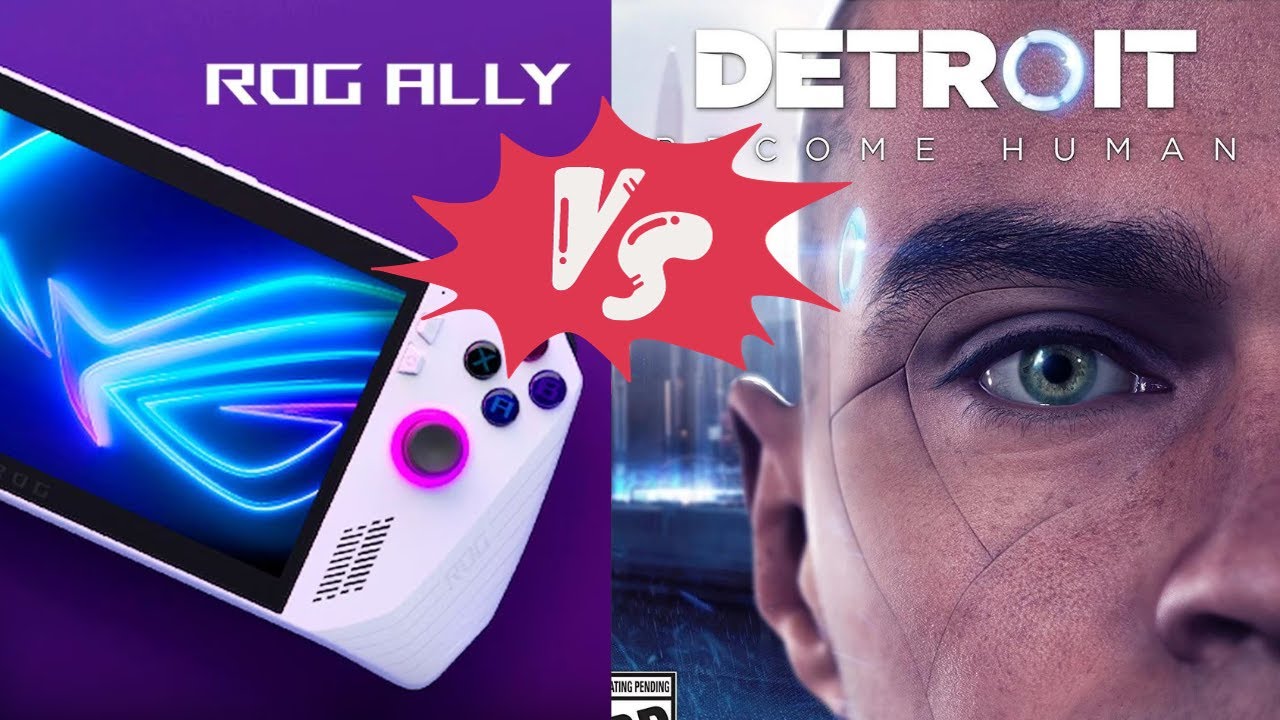 Detroit: become human on Asus Rog Ally| Ryzen Z1 Extreme | AMD Radeon ...