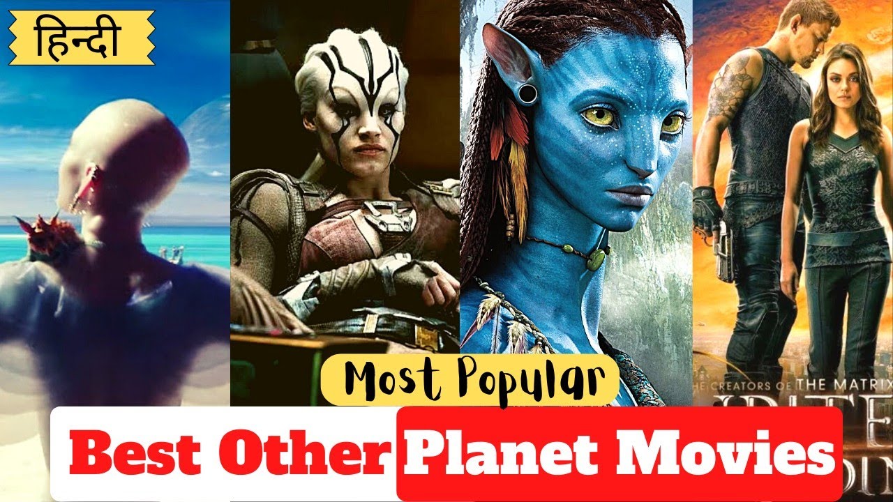 best 10 movies about other planet in Hindi & English.sci-fi movie based ...