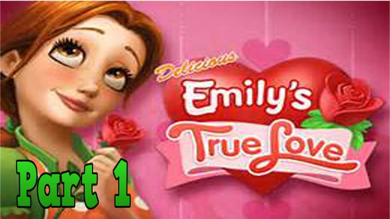 Delicious: Emily's True Love Playthrough - Emily's Place part 1 - YouTube
