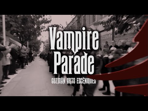 Vampire Parade - Halloween 2022 - GUZMÁN ARTS ESCÈNIQUES - YouTube
