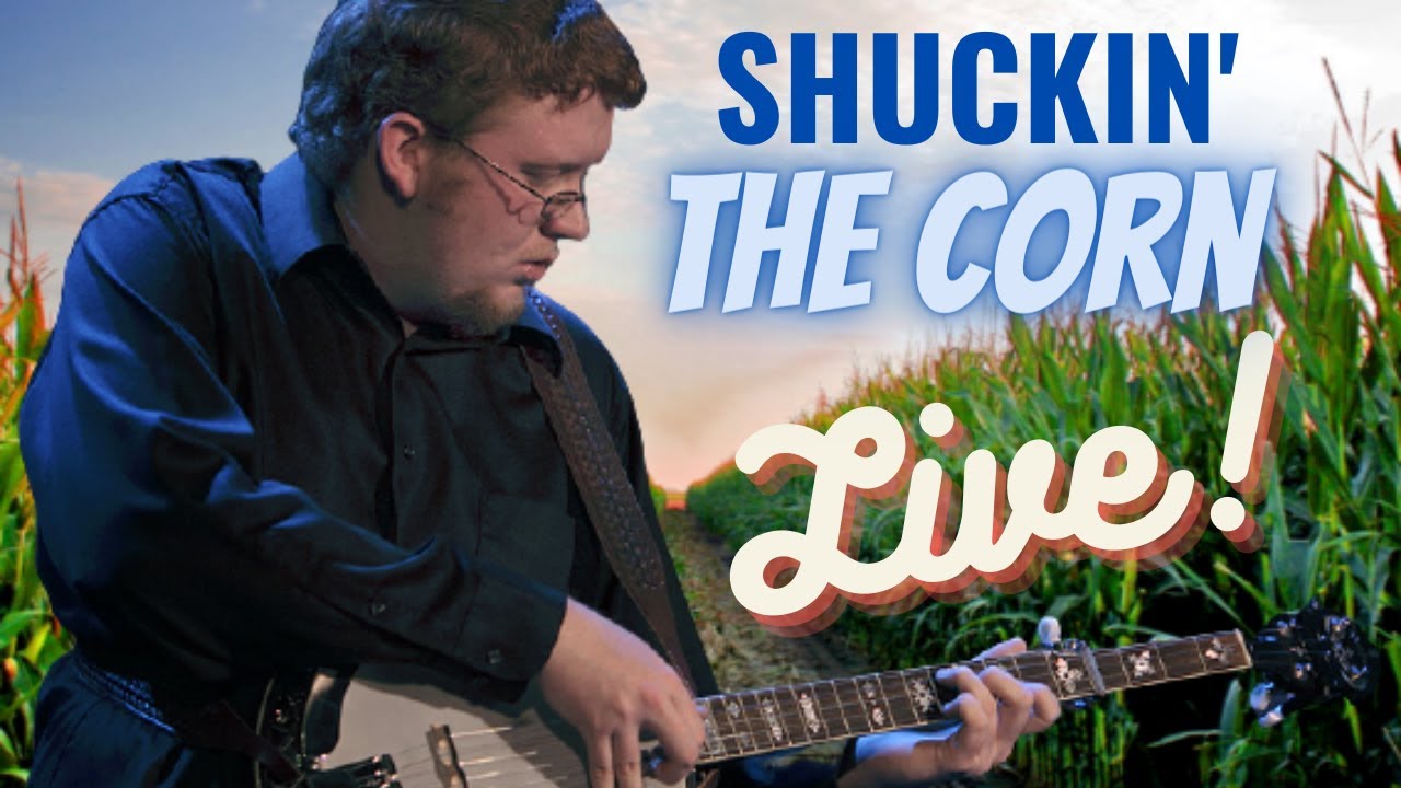 Shuckin' The Corn // Live Bluegrass // John Mark Batchelor - YouTube
