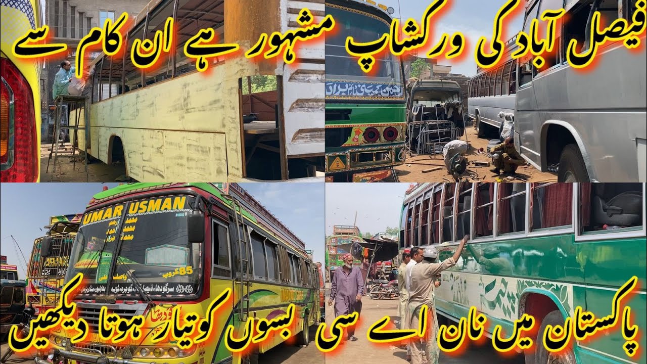 Hand making non AC buses fasilabad Hard working ||pakistan hand made ...
